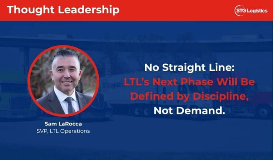 No Straight Line: LTL’s Next Phase Will Be Defined by Discipline, Not ...